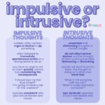 Impulsive vs intrusive thoughts: What’s the difference?